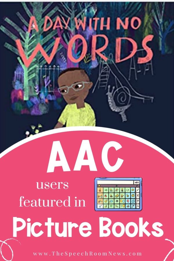 Picture Books that Feature AAC Users - Speech Room News