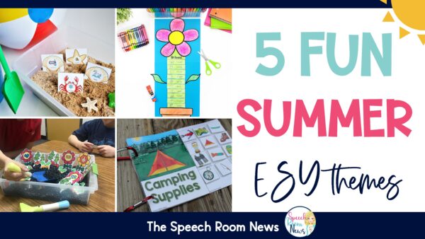 5 Fun Summer ESY Themes for Speech Therapy - Speech Room News