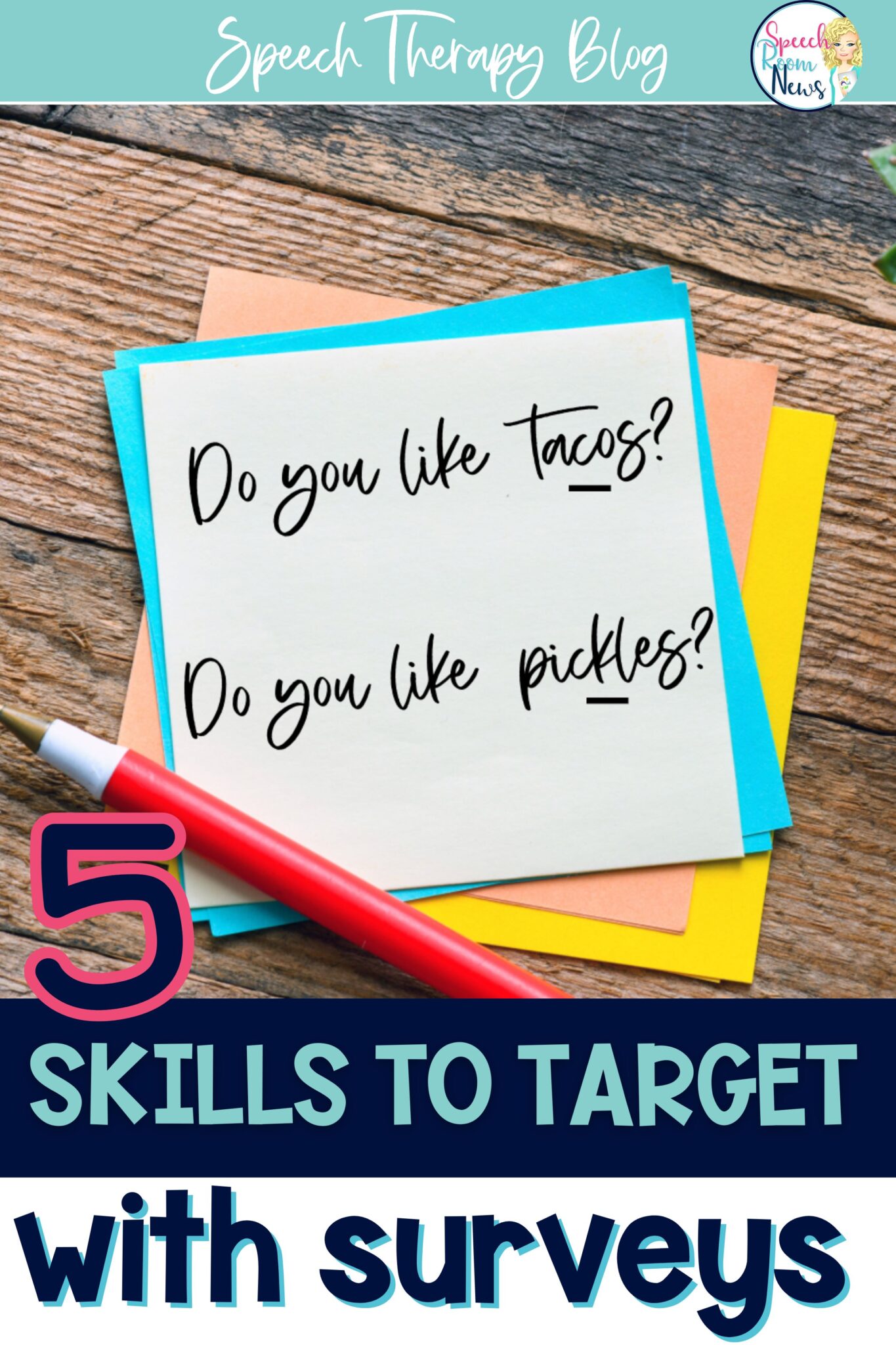 5 Skills to Target When Using Surveys in Speech Therapy - Speech Room News